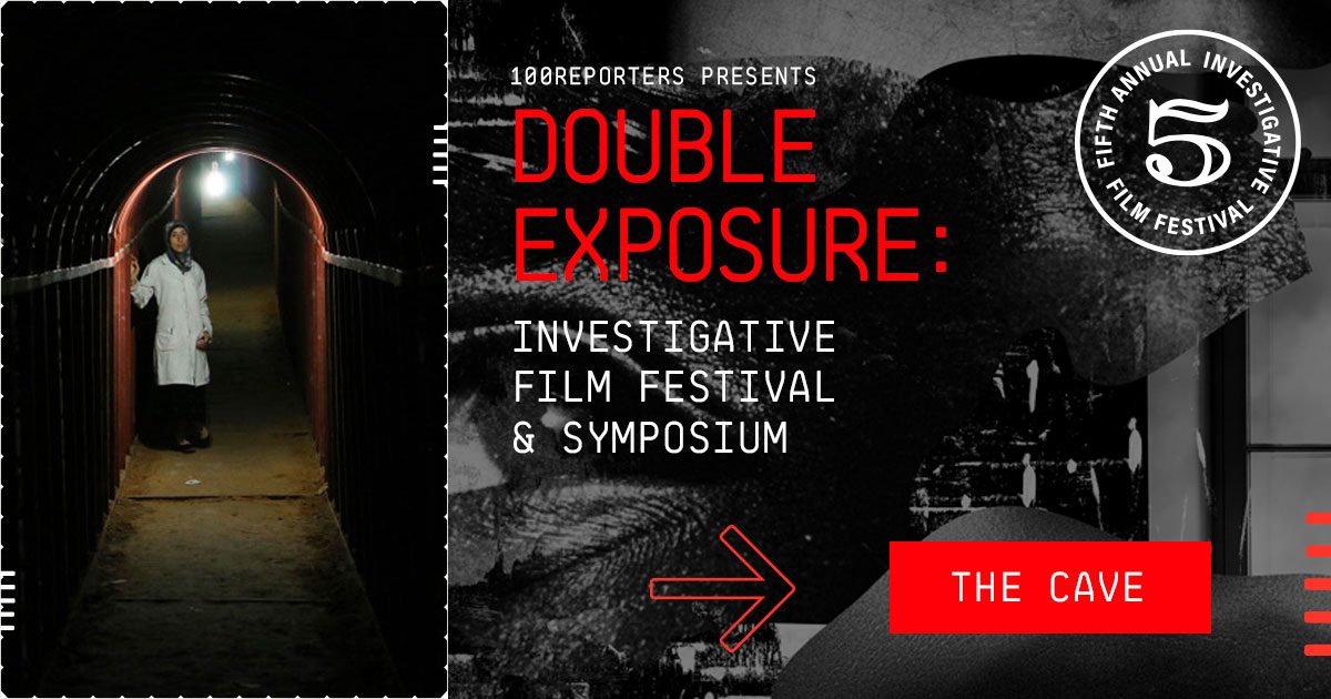 The Cave - Double Exposure Investigative Film Festival and Symposium